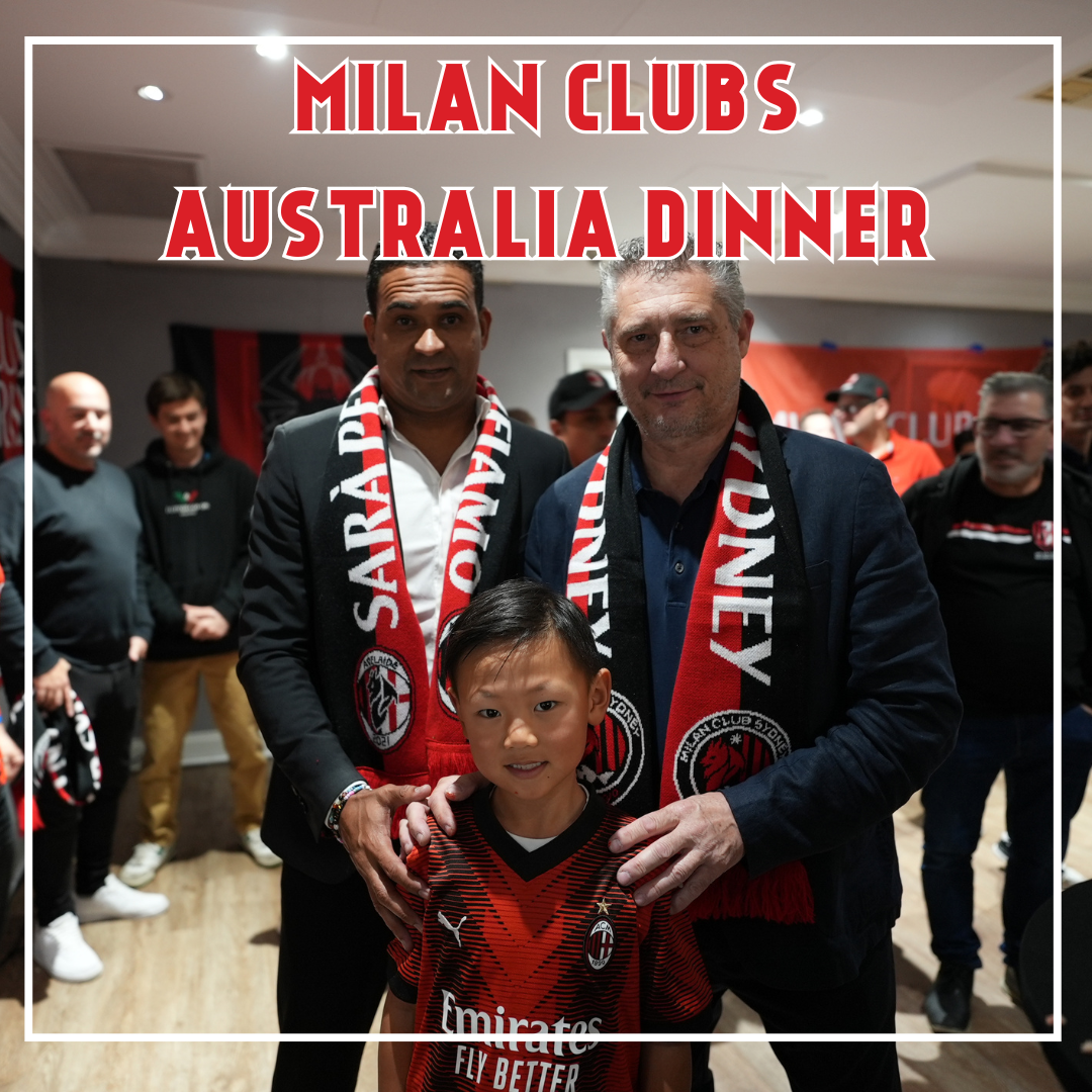 MILAN CLUBS AUSTRALIA DINNER – Milan Club Melbourne